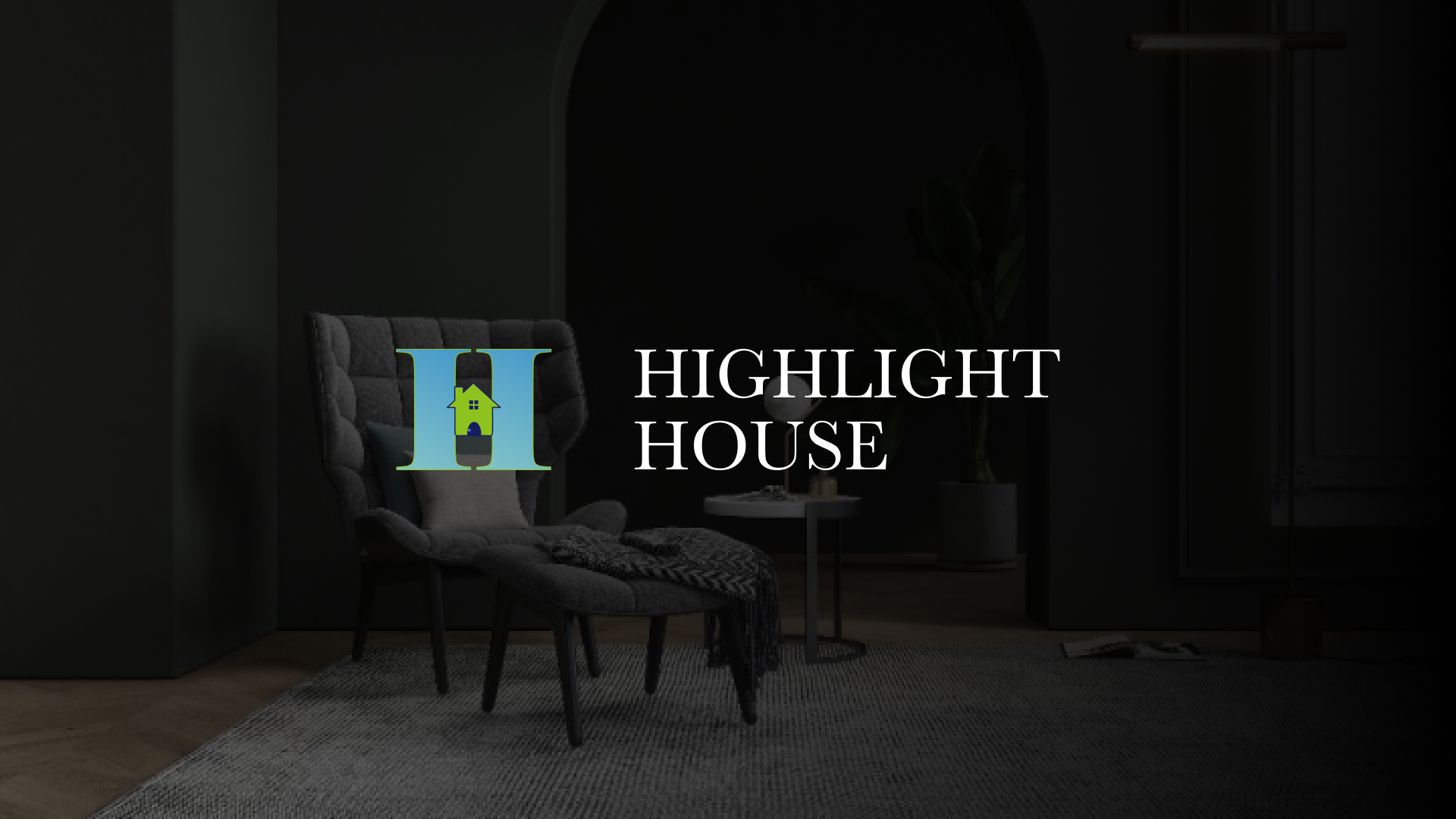 Highlight House
